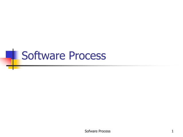 2-SoftwareProcess.ppt