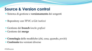 Gestione del codice sorgente con Visual Studio Online | PPT
