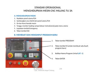 STANDAR OPERASIONAL MESIN CNC MILLING EMCO | PPT