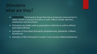 Stimulants Examples