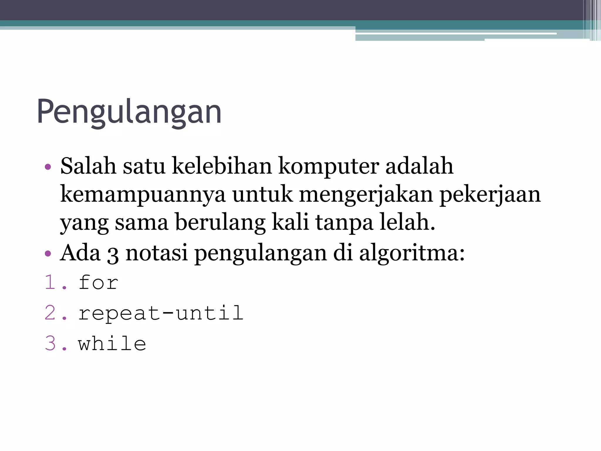 2 struktur dasar algoritma dan notasi algoritmik pseudo-code | PPT