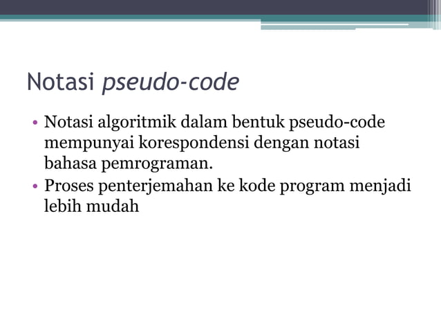 2 struktur dasar algoritma dan notasi algoritmik pseudo-code | PPT