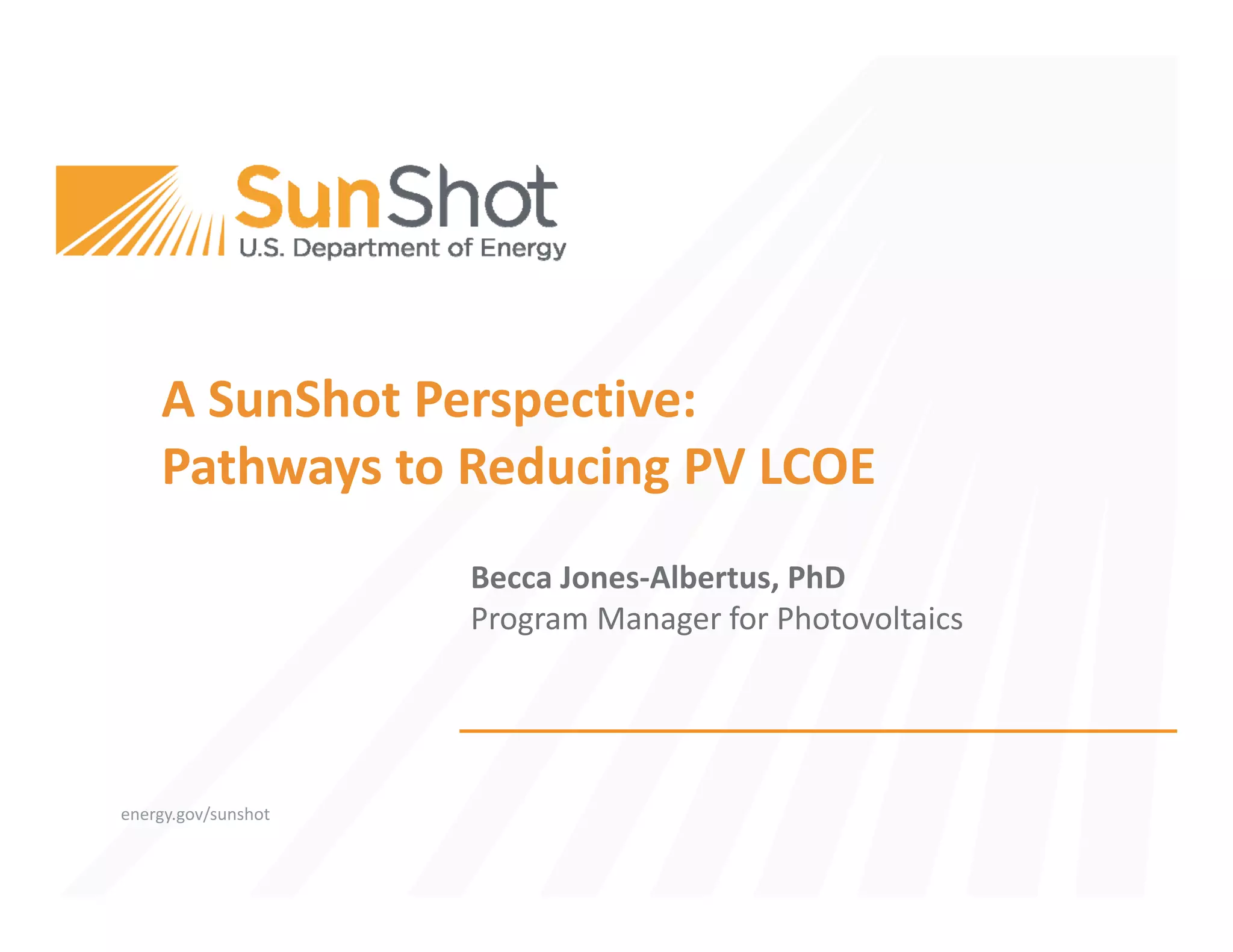 2 sun shot perspective-pathways to reducing pv lcoe | PPT