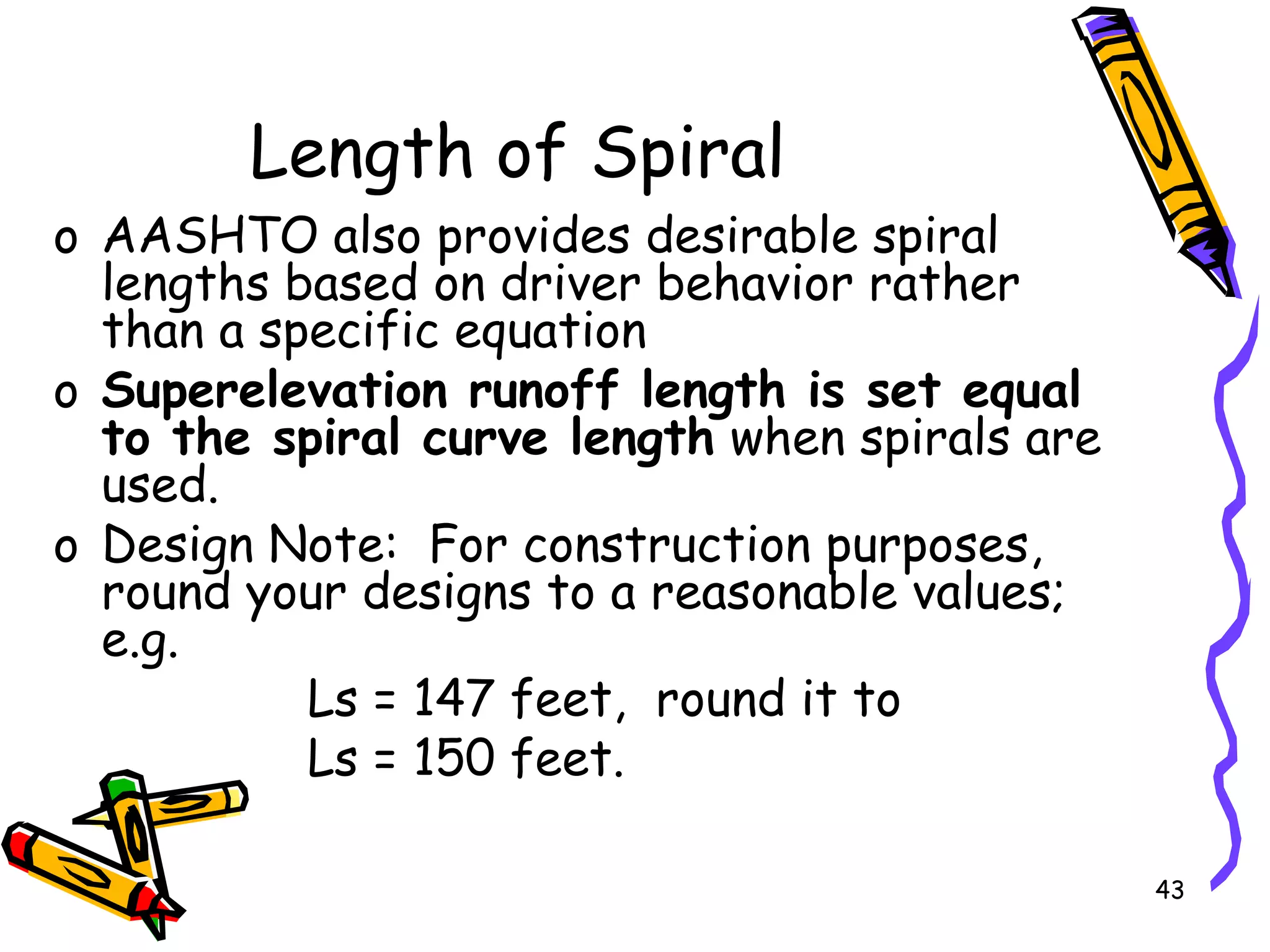 2 Superelevation and Spiral Curve ( by Malyar Talash, Highway Design Manager/Engineer) | PPT