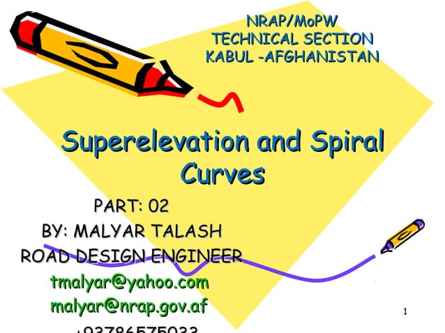 2 Superelevation and Spiral Curve ( by Malyar Talash, Highway Design ...