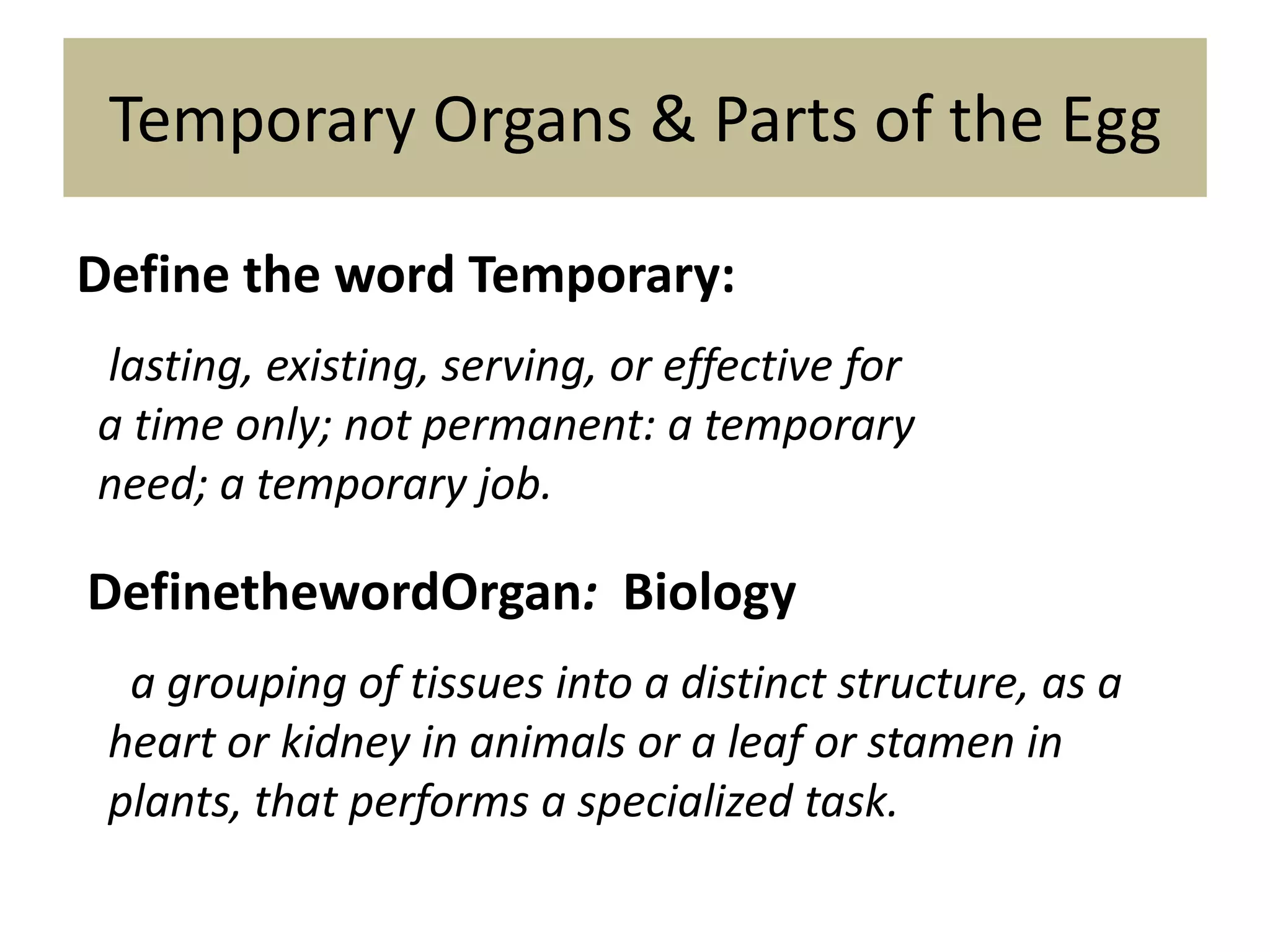 2. temporary organs grade 5 8th lesson | PPTX