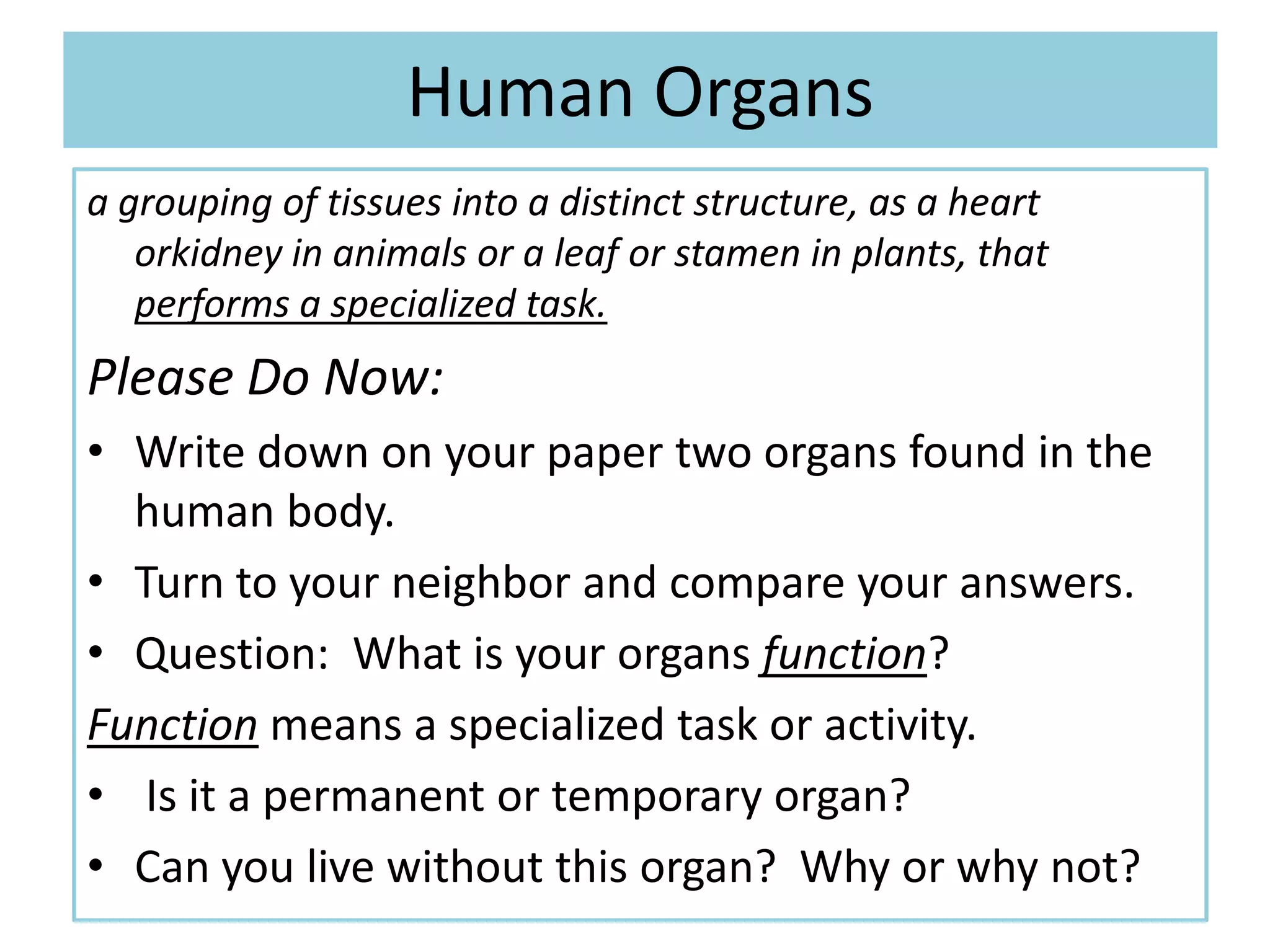 2. temporary organs grade 5 8th lesson | PPTX