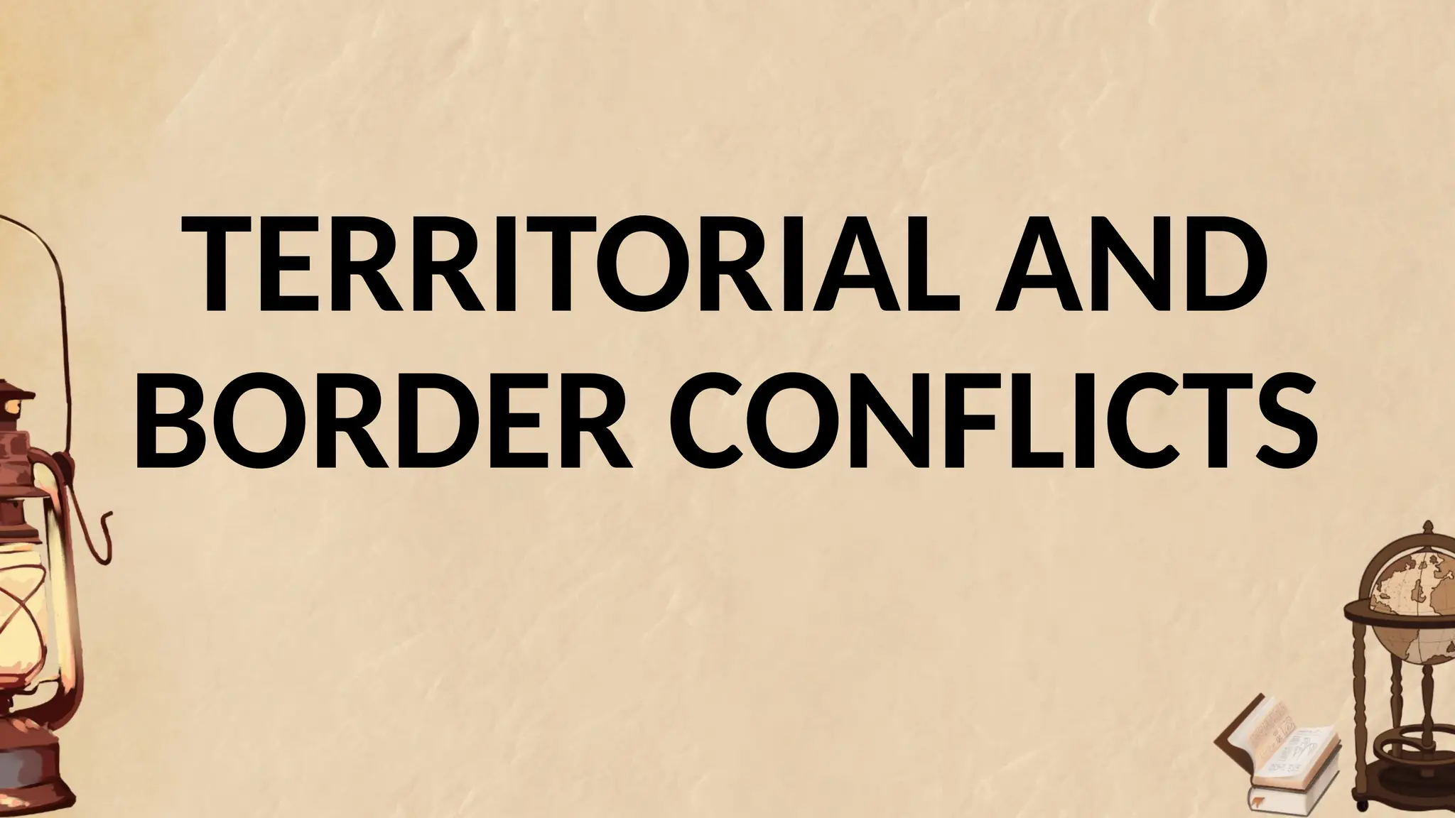 2-Territorial-and-Border-Conflicts.pptx. | PPTX