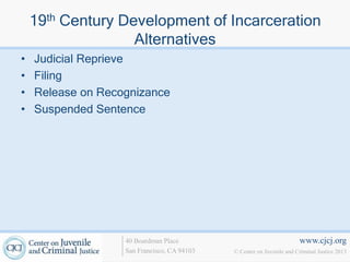 2. the 19th century roots of community corrections | PPT
