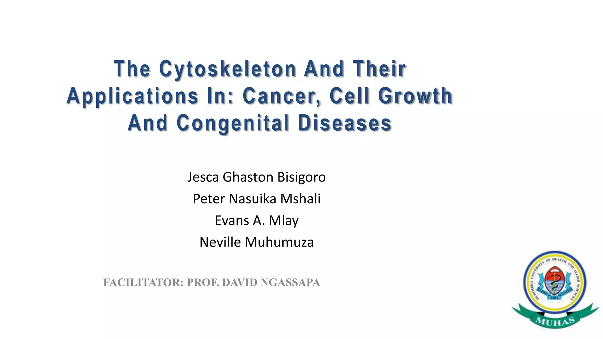 THE CYTOSKELETON AND ITS APPLICATION IN CANCER , CELL GROWTH AND ...