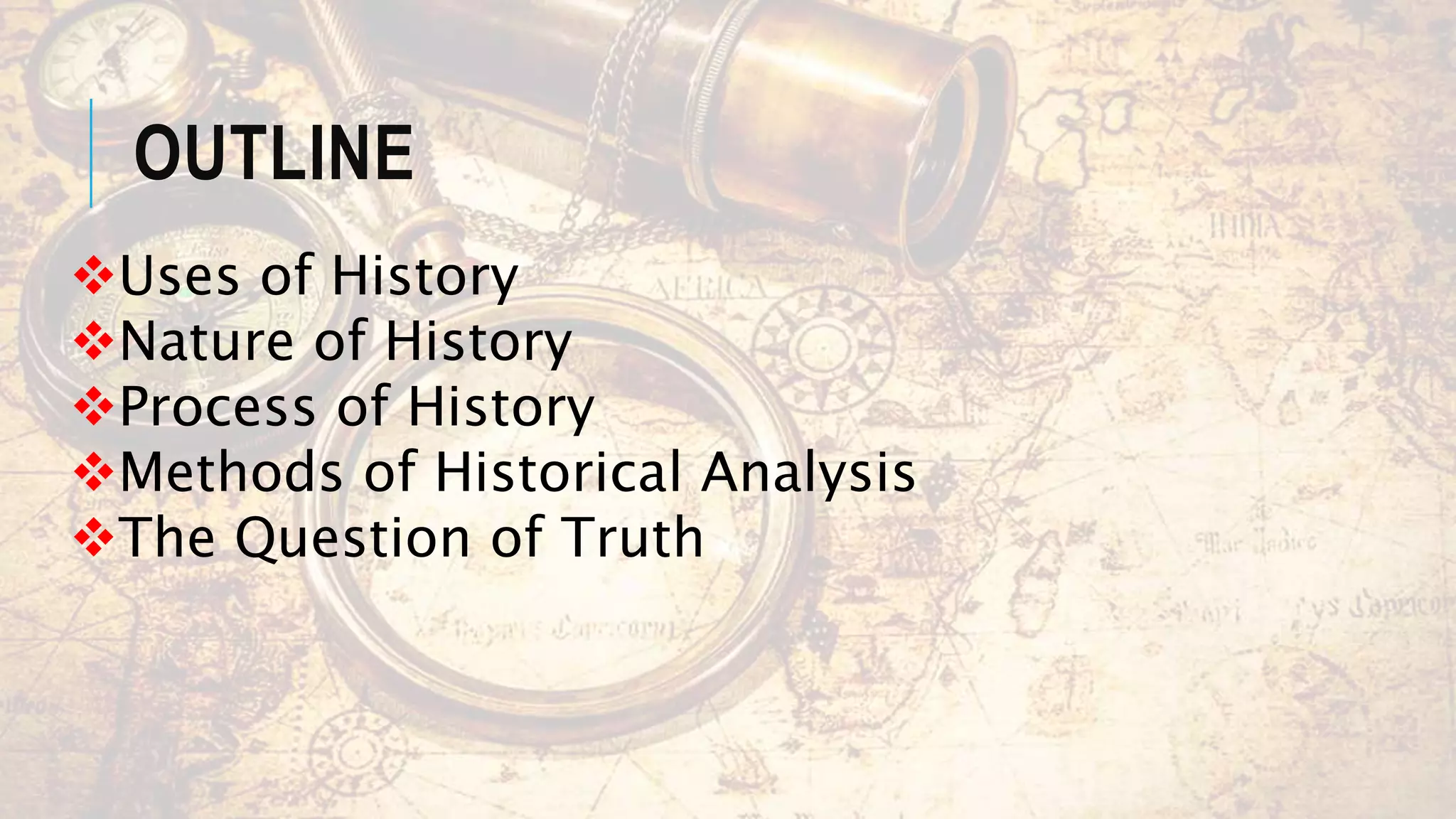 2-The Method and Skills of History.pptx