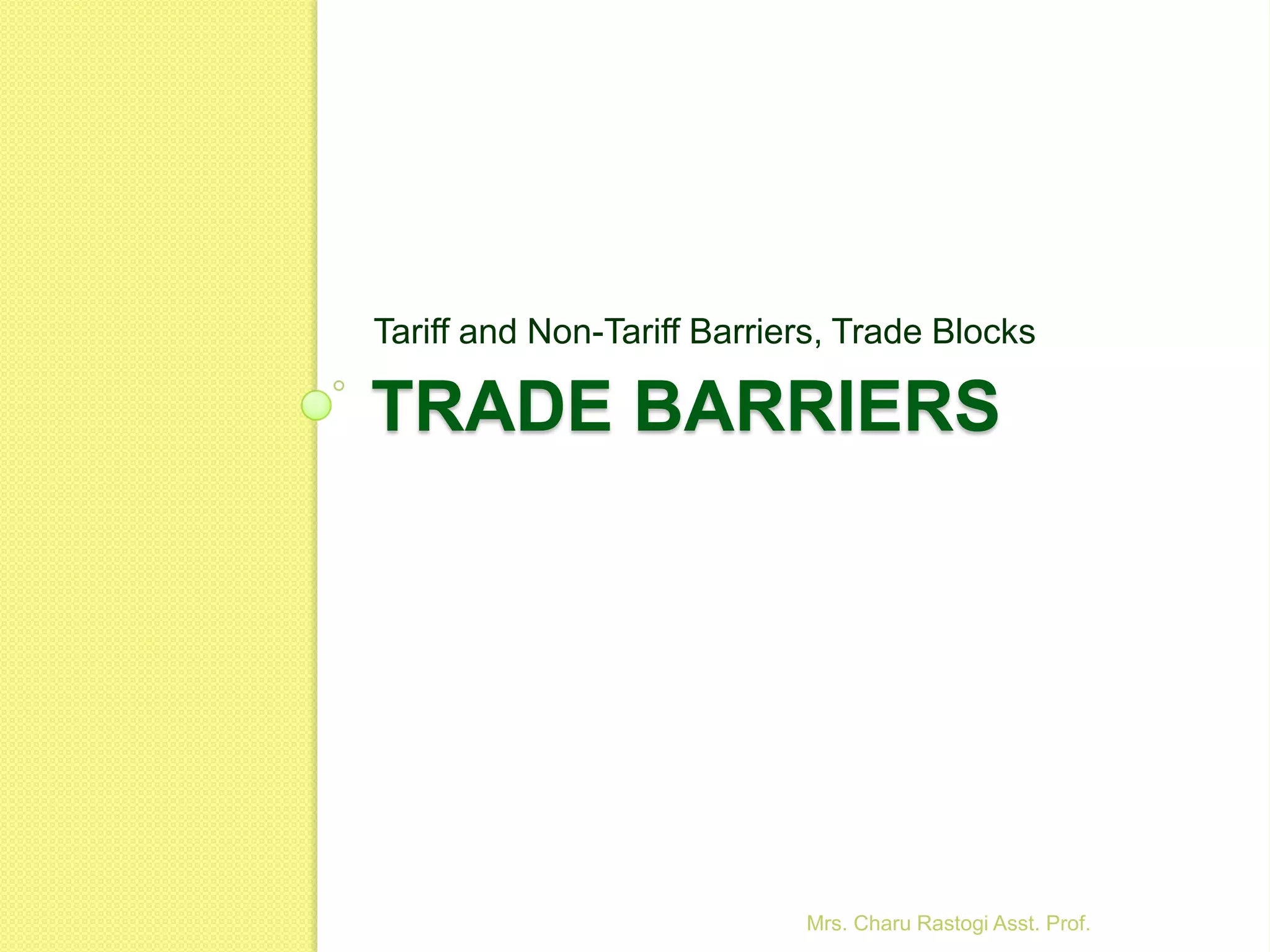 2. Theories of International Trade, Tariff and Non-tariff barriers and ...