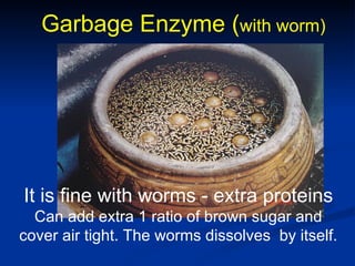 2. The processing of Garbage Enzyme | PPT