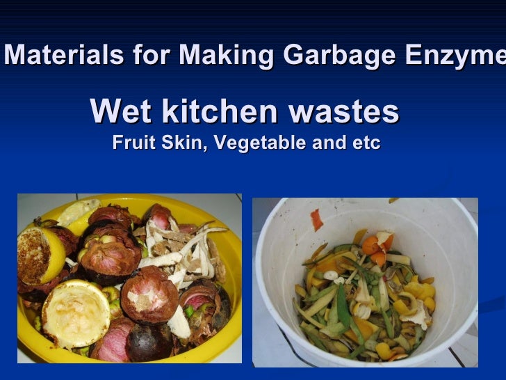 2. The processing of Garbage Enzyme