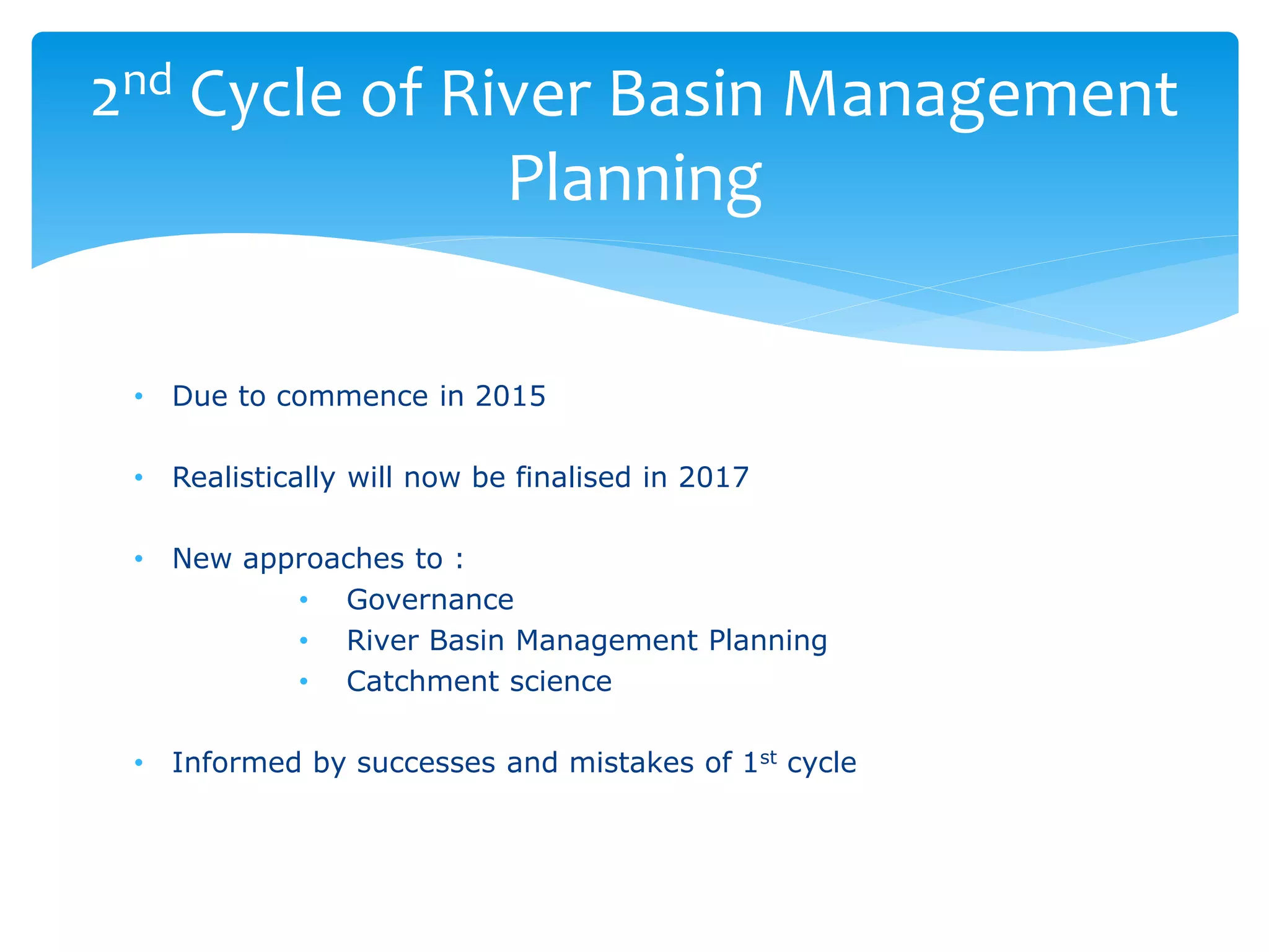 Regulations, timetable, challenges and key issues for Water Framework ...