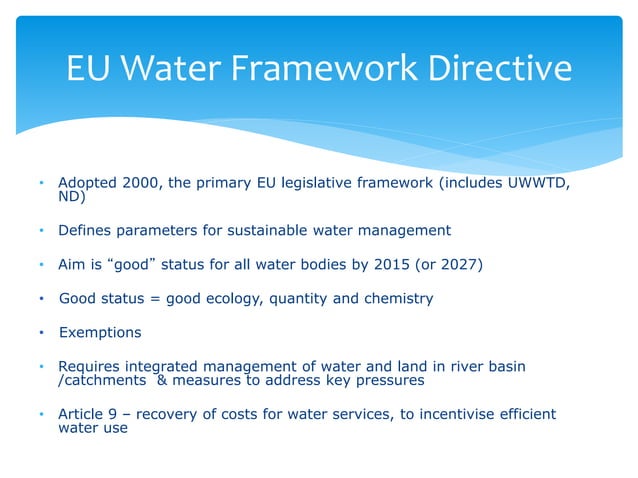 Regulations, timetable, challenges and key issues for Water Framework ...