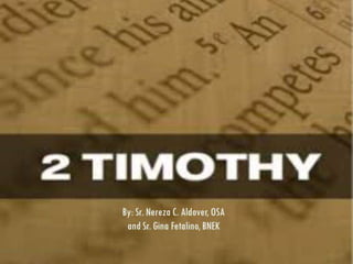 Second Letter of Saint Paul to Timothy | PPT