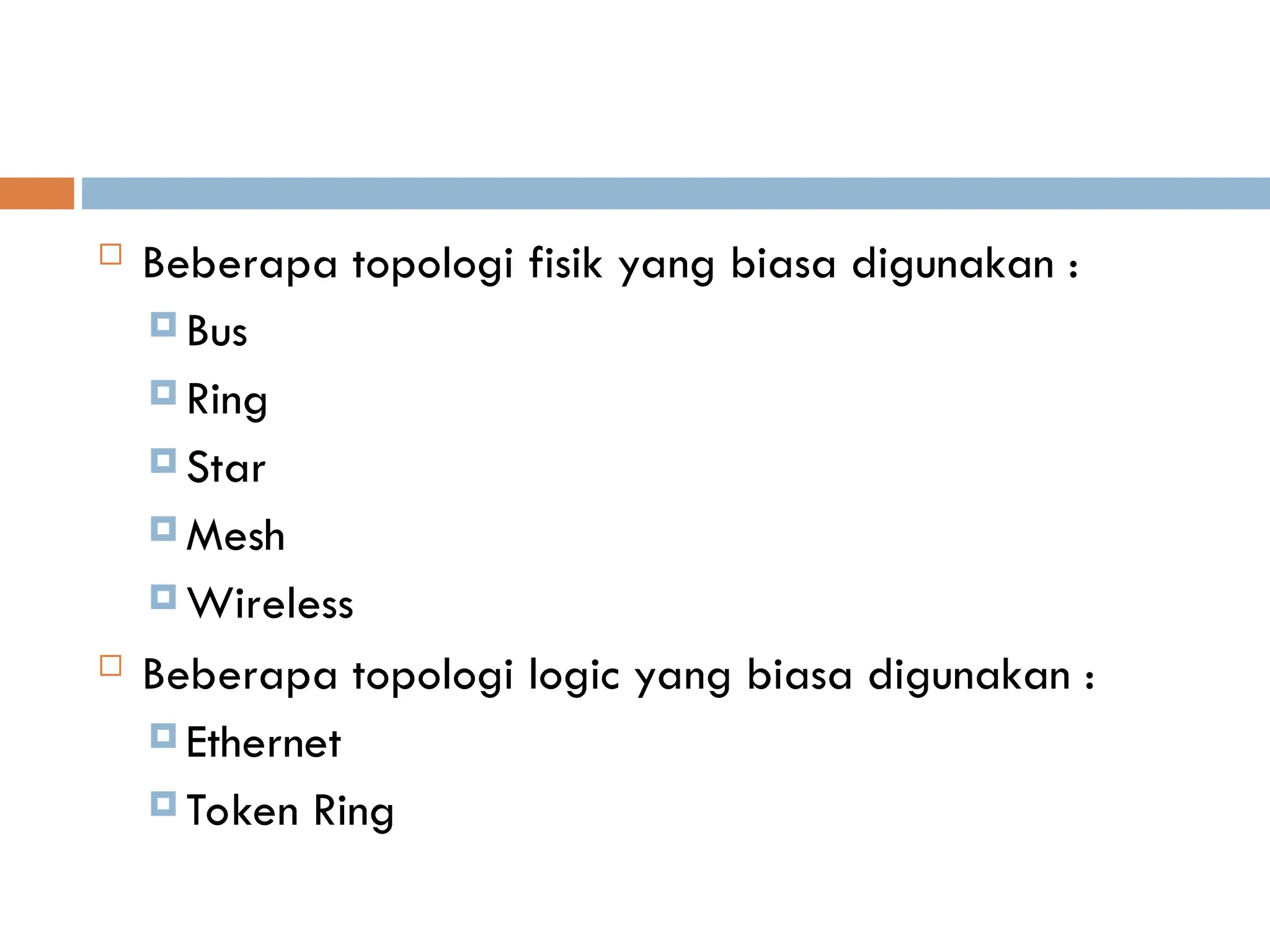 Topologi dan Jaringan Komputer kelas X SMK | PPT