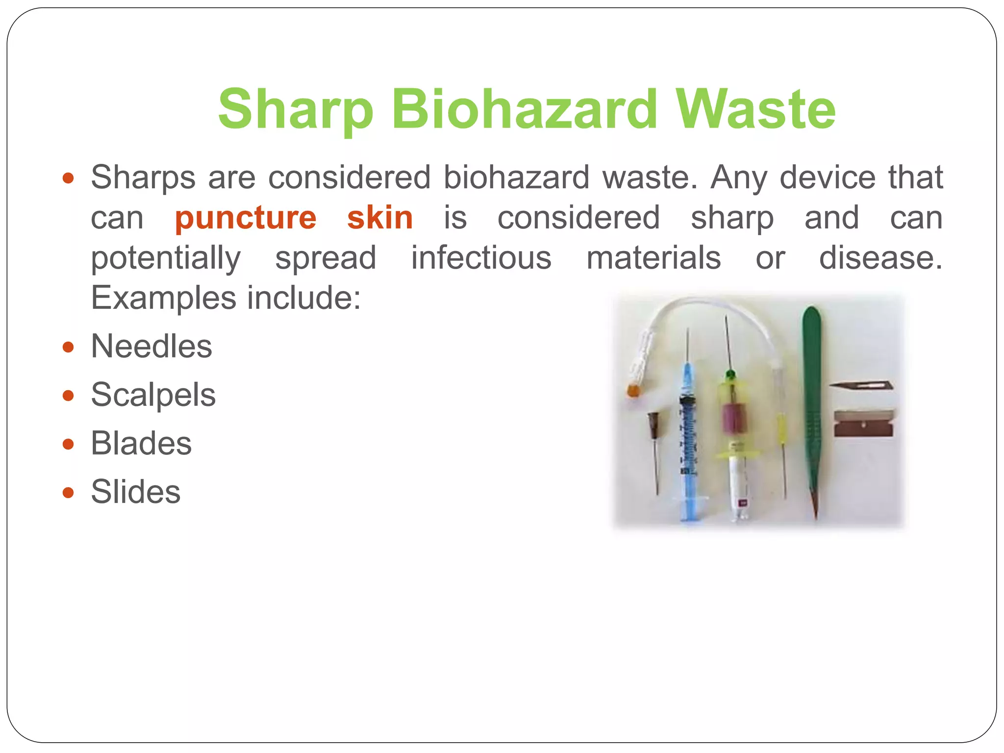Types and strategies for decomposing of Biohazard Waste.pptx