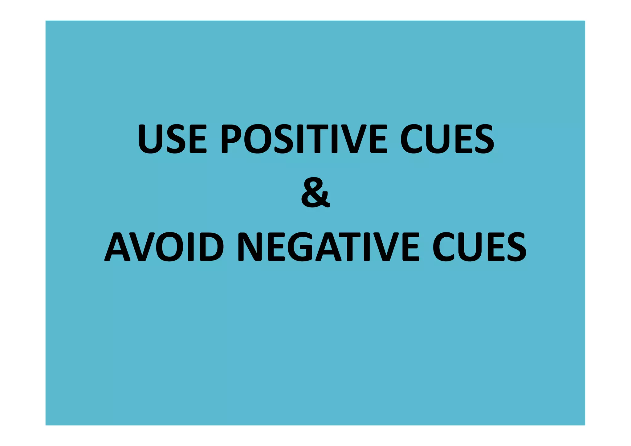 2. use positive cues & 3. avoid negative cues | PDF