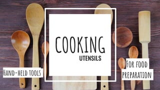 KITCHEN UTENSILS AND COOKWARE.pptx