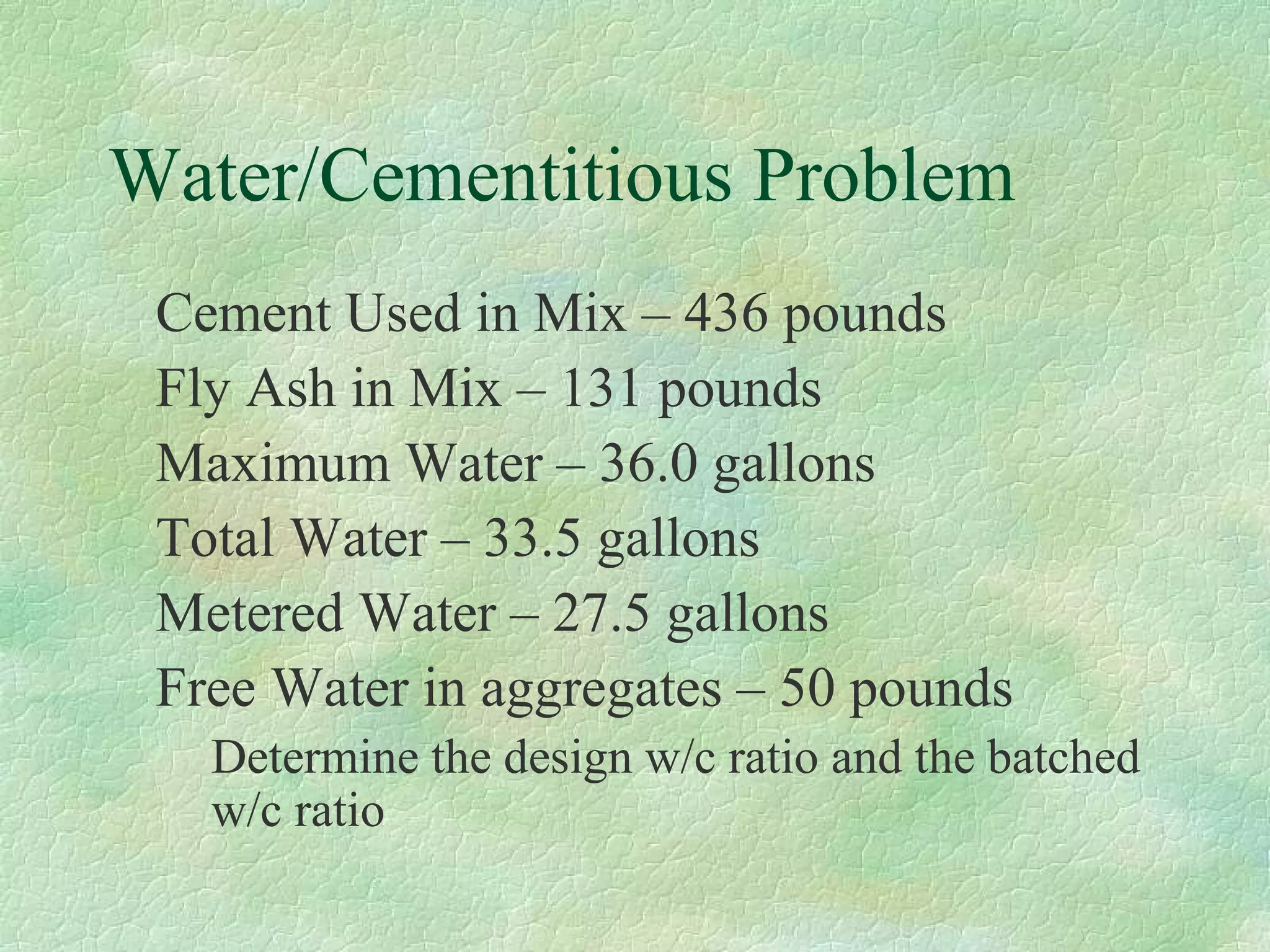 WATER CEMENT RATIO | PPT
