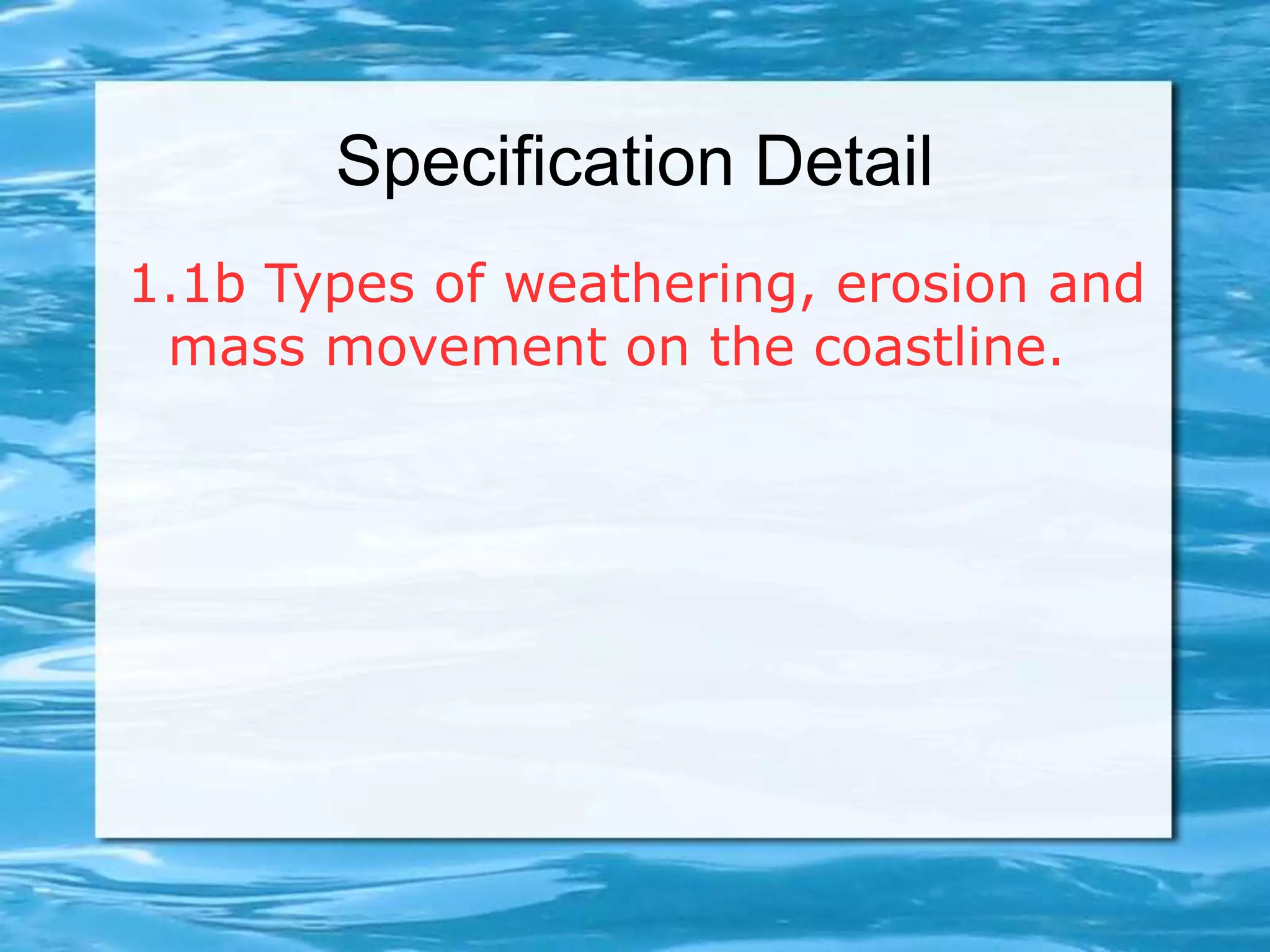2. weathering, erosion and mass movement | PPTX