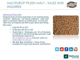 Malteurop Australia - Craft Brewers and Distillers - Tour | PDF