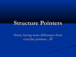 Lec 20. Structure (Part II) | PPT | Programming Languages | Computing