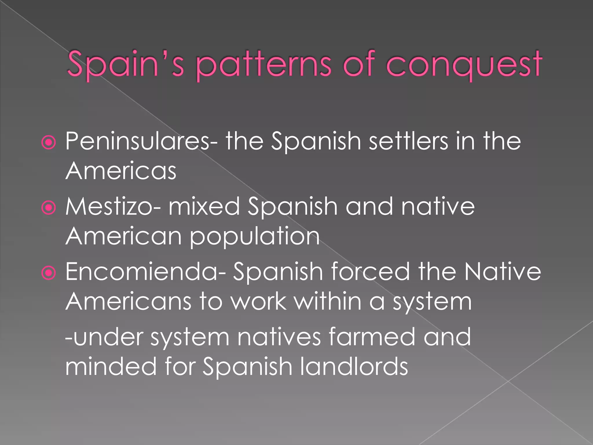 20.1 spain builds an american empire | PPTX