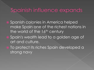 20.1 spain builds an american empire | PPTX
