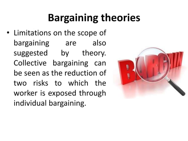 Bargaining theory – wage theories - compensation management- Manu ...