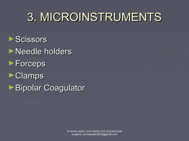 principles of microvascular surgery | PPT | First Aid | Injuries