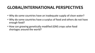 GLOBAL PERSPECTIVE CAMBRIDGE IGCSE: WATER, FOOD AND AGRICULTURE | PPTX