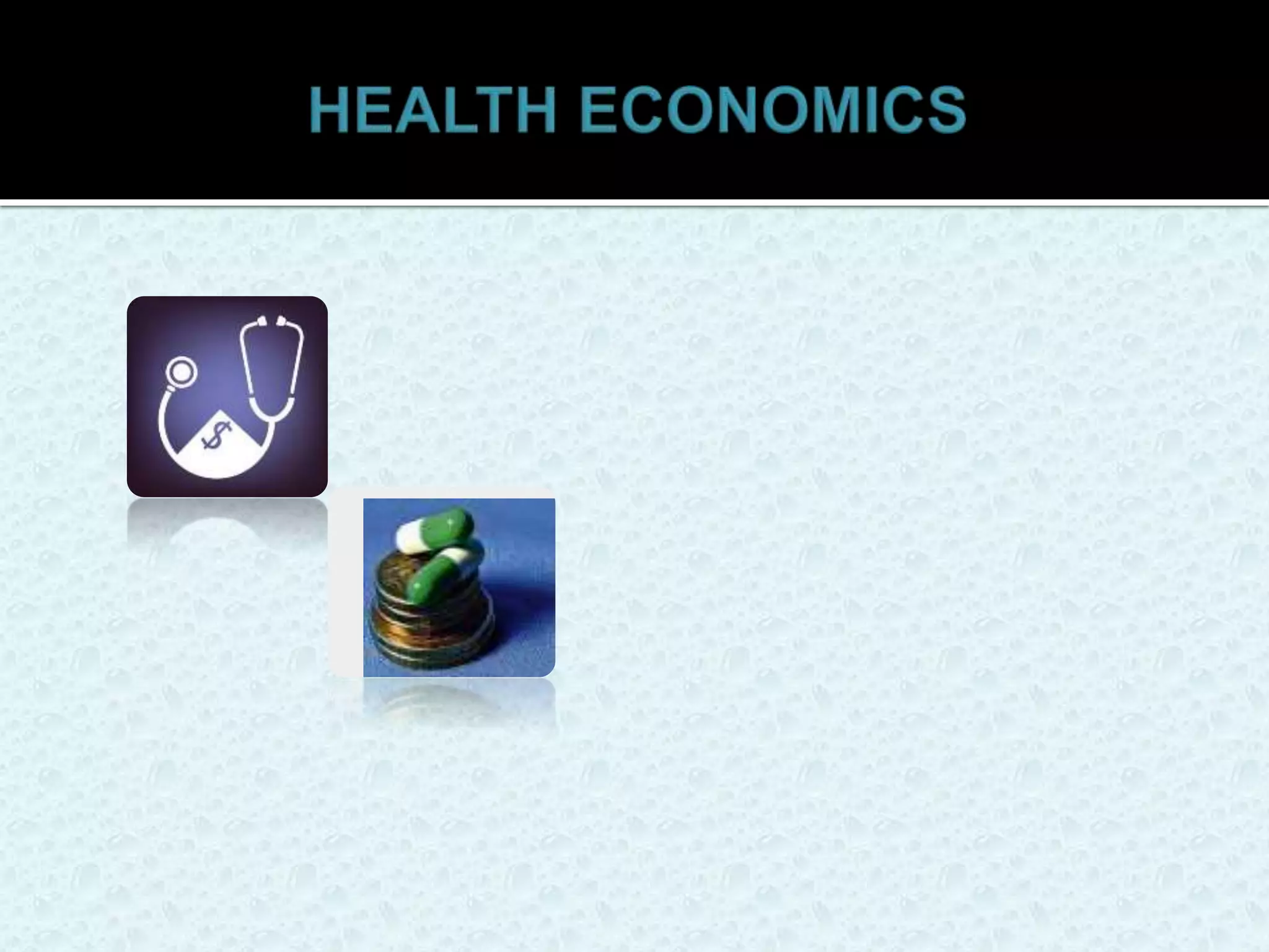 health economics | PPTX