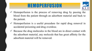 Extracorporeal removal of drugs | PPTX