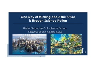 Applying science fiction to approach the future | PDF