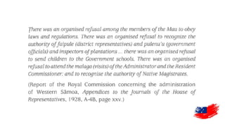THE SAMOAN MAU MOVEMENT: A ROYAL COMMISSION | PPTX