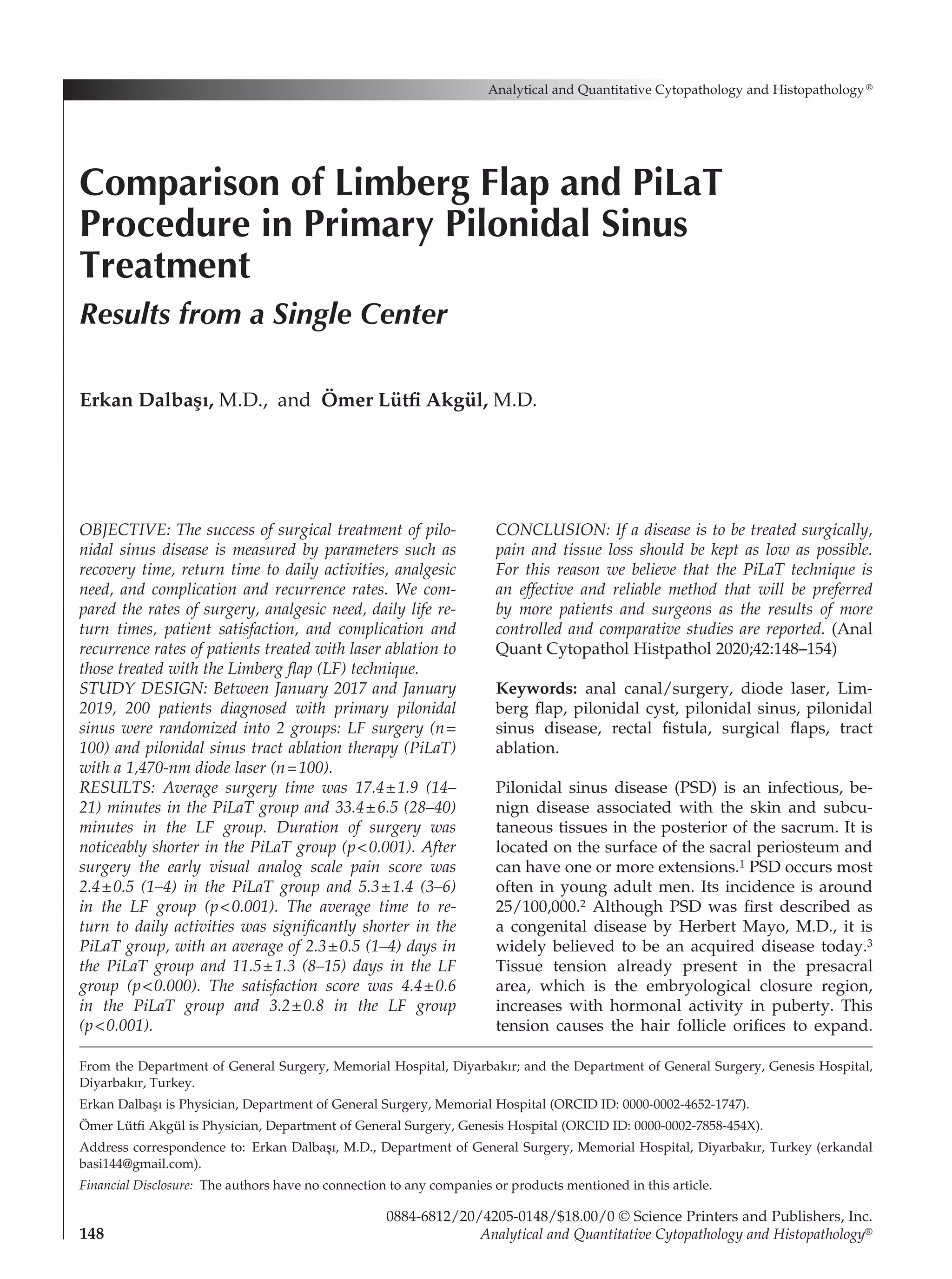 Comparison of Limberg Flap and PiLaT Procedure in Primary Pilonidal ...