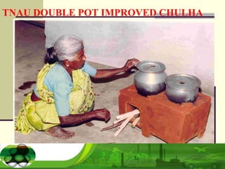20. IMPROVED CHULHAS.ppt
