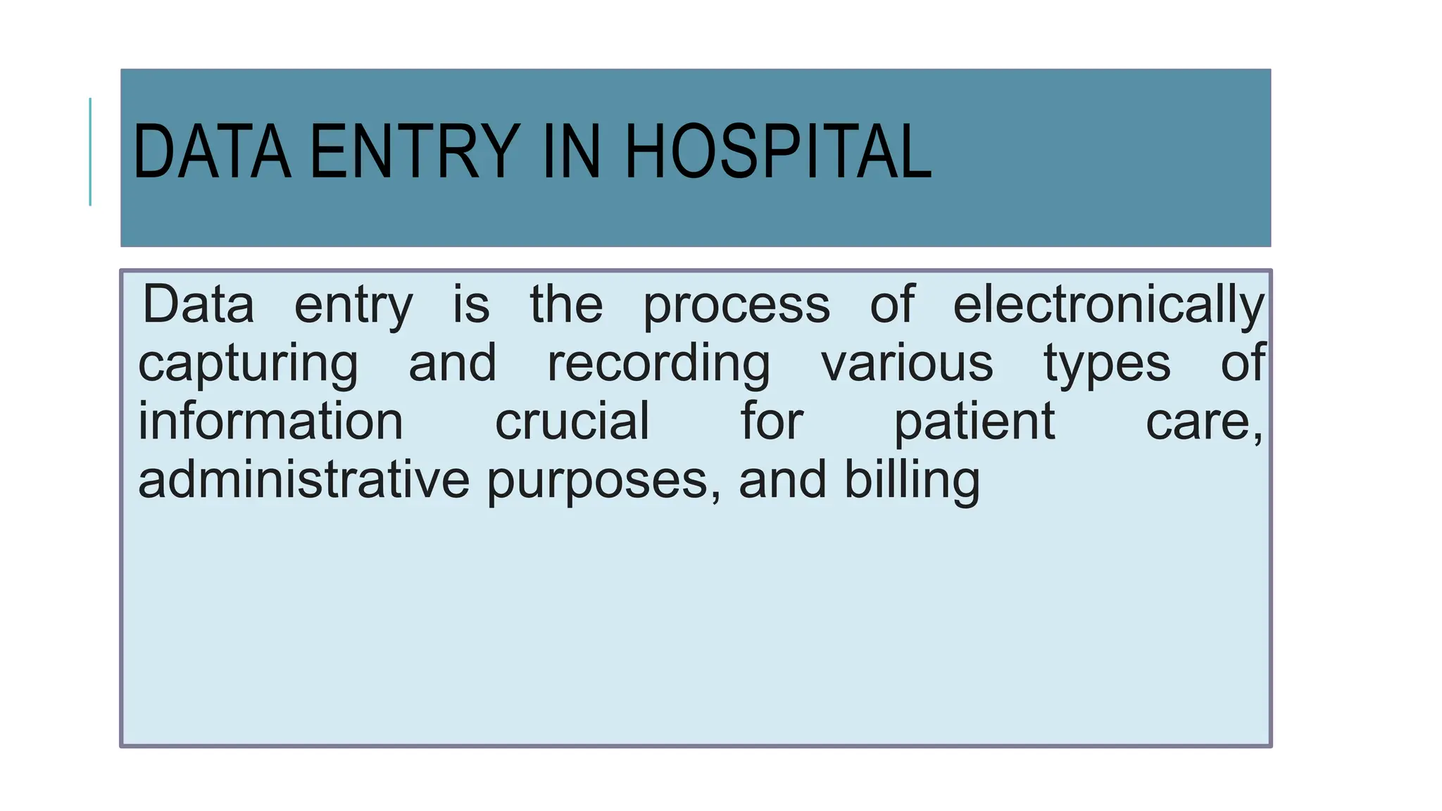 20. Data Entry in hospital .pptx