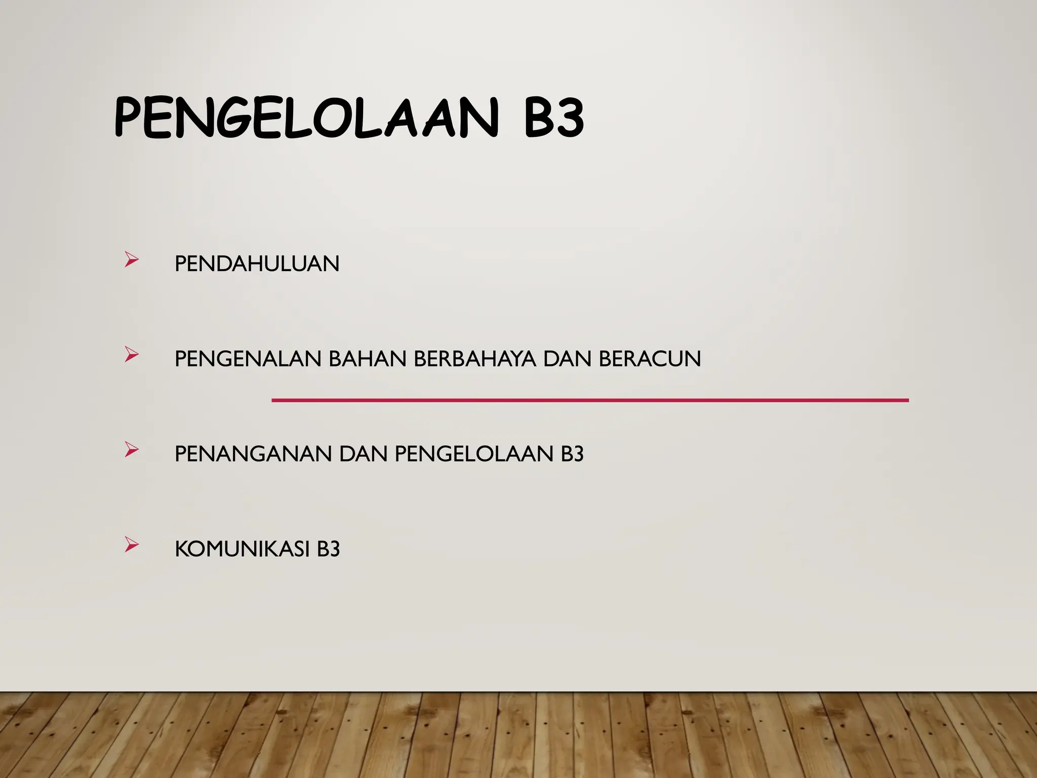 Pemaparan dasar pada prose dan PENGELOLAAN B3.ppt