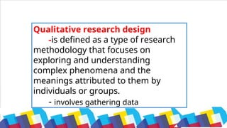 Comprehensive Guide to Qualitative Research Design and Methods | PPT