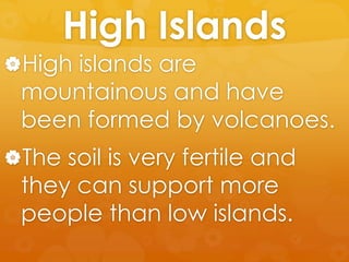 The Pacific Islands Physical Geography20.3 | PPTX