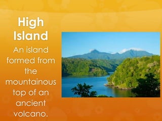 The Pacific Islands Physical Geography20.3 | PPTX