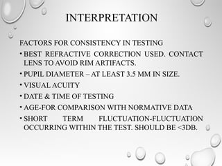 Automated-perimetry - Brief review and basics | PPT