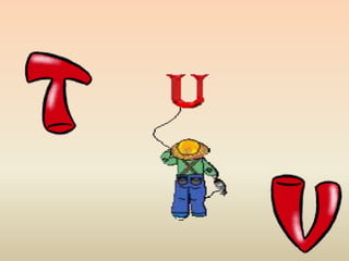 Play Group English Colour the alphabet T,U,V | PPTX