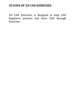 20 days-of-2d-cad-exercises-part-i | PDF