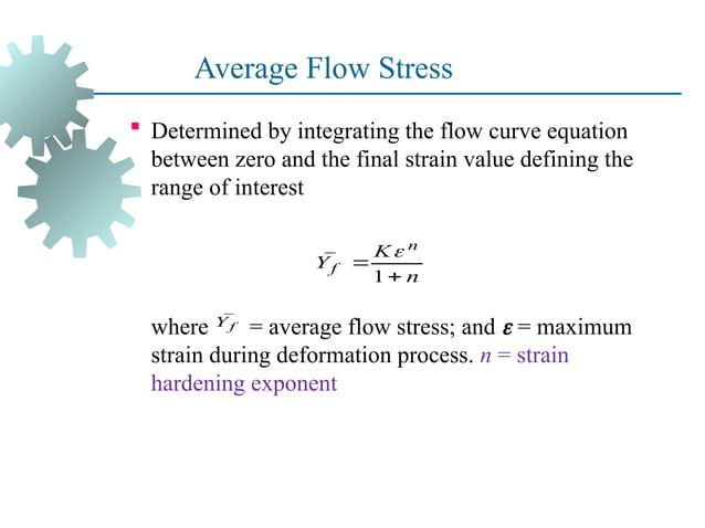 bulk metal deformation processes including rolling, forging, extrusion ...