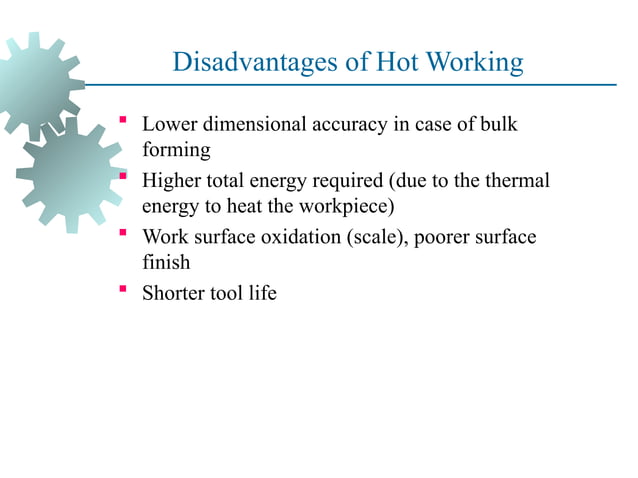 bulk metal deformation processes including rolling, forging, extrusion ...